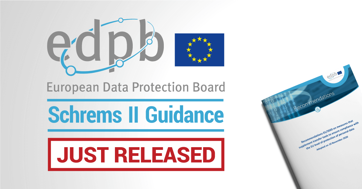 Anonos | Highlights of EDPB Schrems II Guidance on Supplementary Measures Anonos | Highlights of EDPB Schrems II Guidance on Supplementary Measures